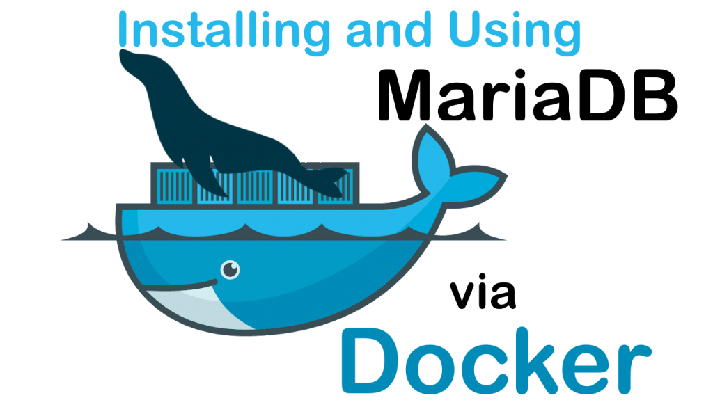 Installing And Using Mariadb Via Docker Panos Zafiropoulos Devxperiences
