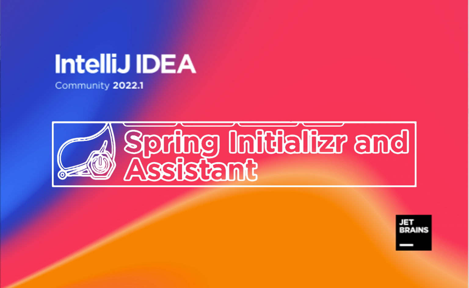IntelliJ IDEA (Community Edition) – working with Spring Boot – DevXperiences